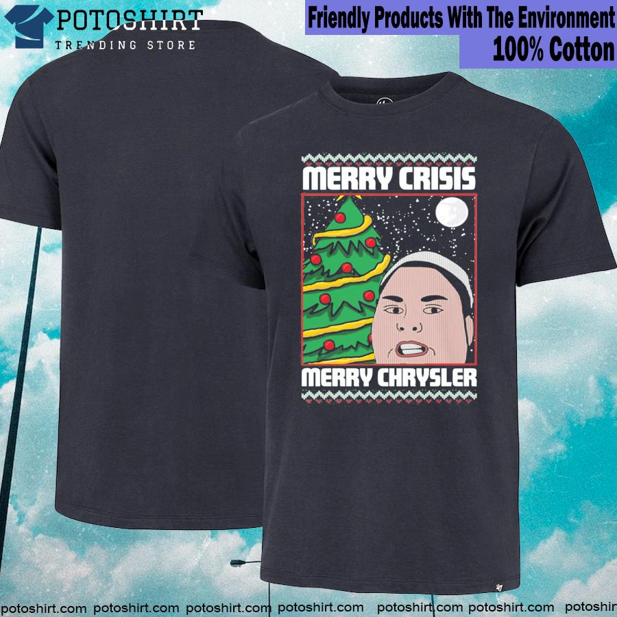 Merry Crisis Merry Chrysler Christmas shirt
